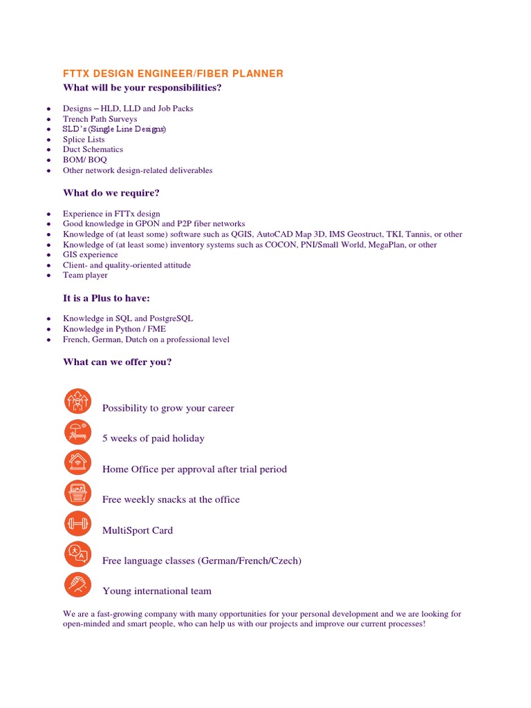 What Will Be Your Responsibilities?: FTTX Design Engineer/Fiber Planner ...