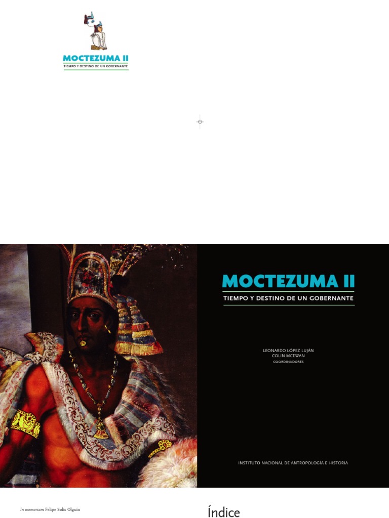 Moctezuma II | PDF | Hernán Cortés | México