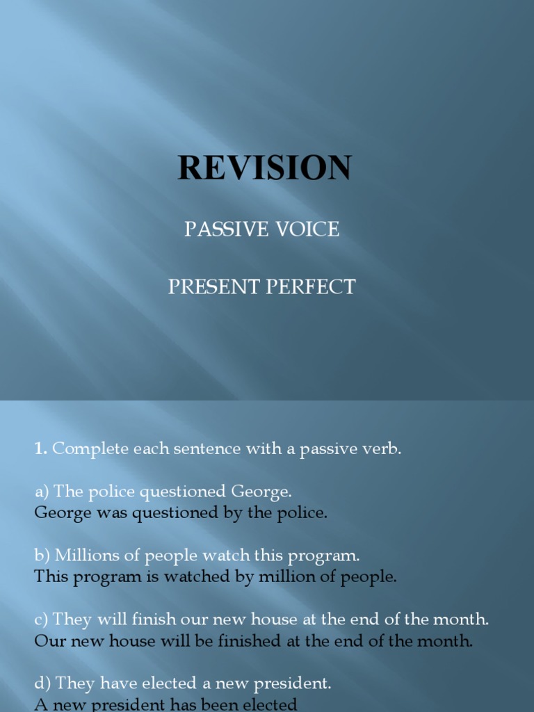 Revision: Passive Voice Present Perfect | PDF