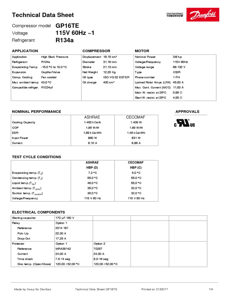 Technical Data Sheet GP16TE 115V 60Hz 1 R134a: Compressor Model Voltage ...