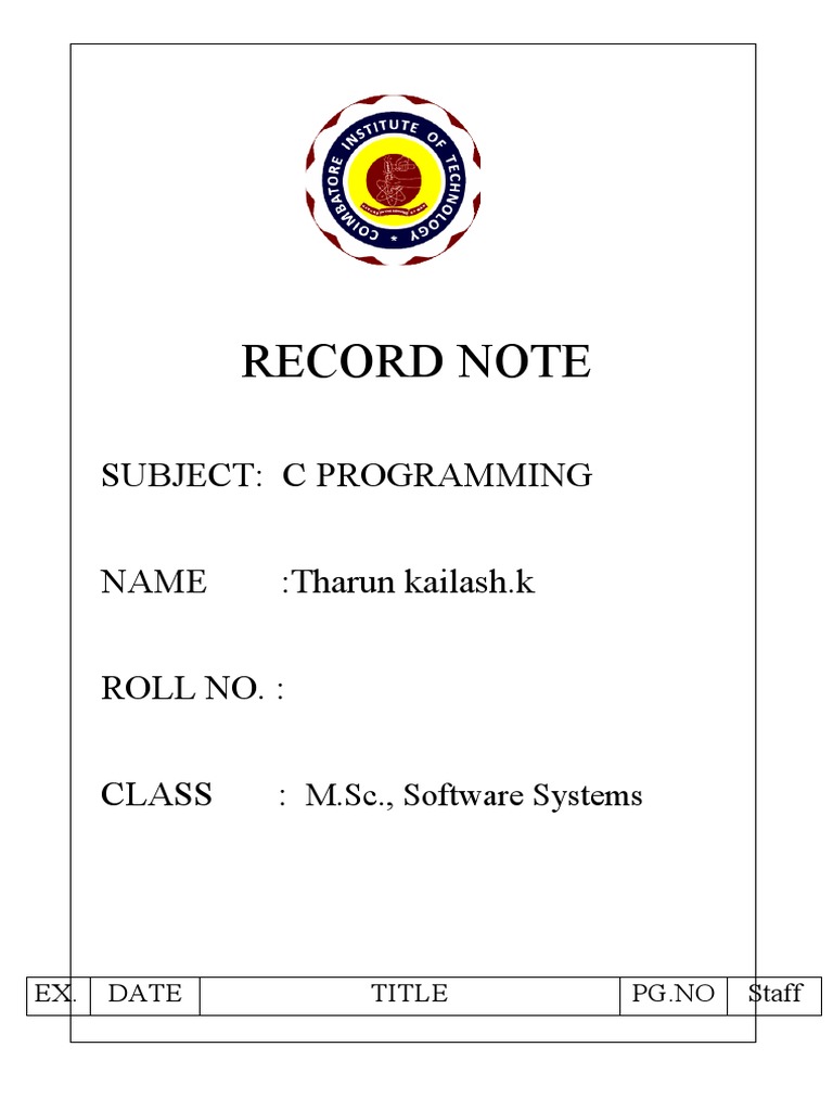 Record Note: Subject: C Programming NAME:Tharun Kailash.k Roll No.: Class | PDF | Area | Algorithms