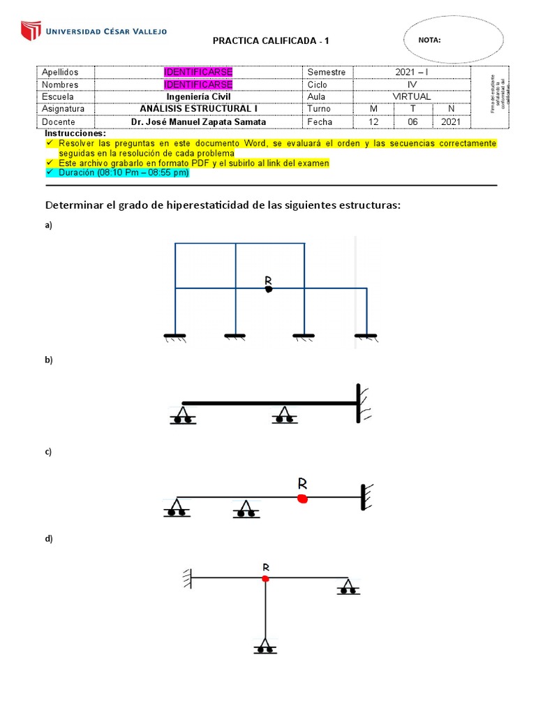 Determinar El Grado de Hiperestaticidad de Las Siguientes Estructuras | PDF
