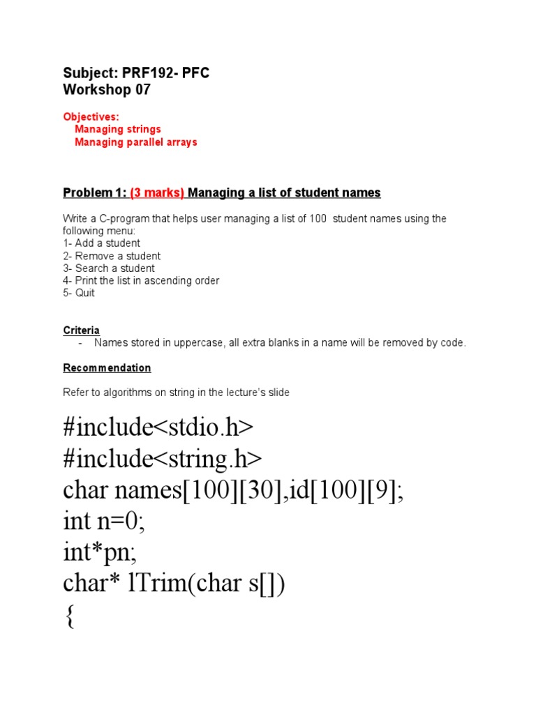 #Include #Include Char Names (100) (30), Id (100) (9) Int N 0 Int PN Char Ltrim (Char S ...