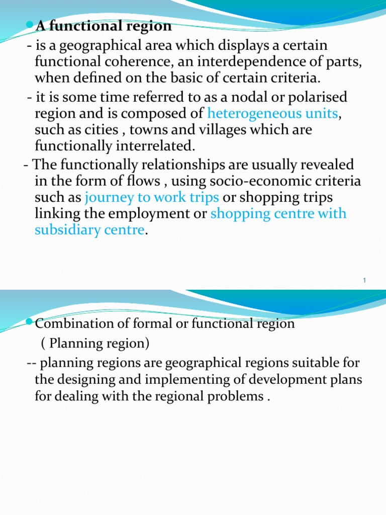 A Functional Region - Is A Geographical Area Which Displays A Certain | PDF