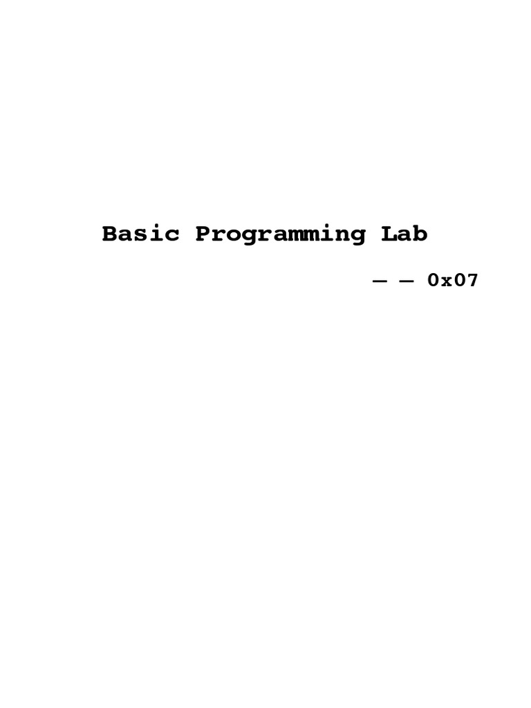 Basic Programming Lab | Download Free PDF | Software Engineering | Computer Programming