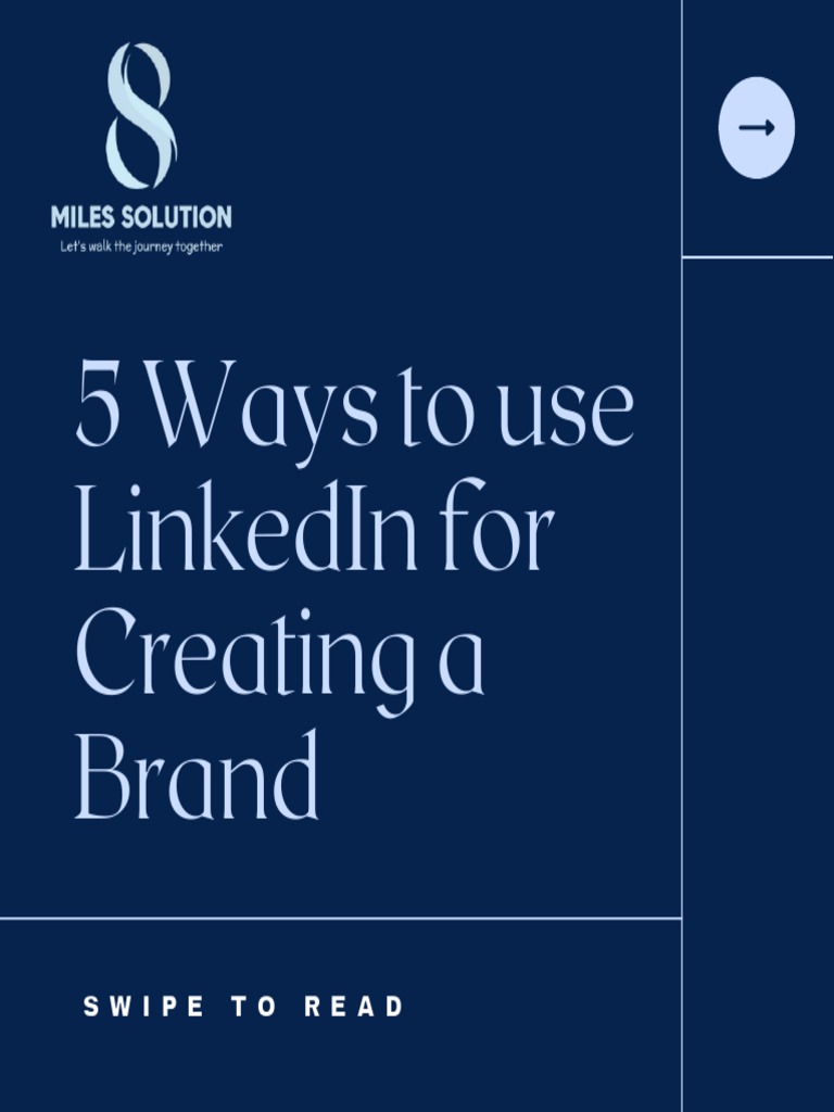 5 Ways To Use Linkedin For Creating A Brand | PDF