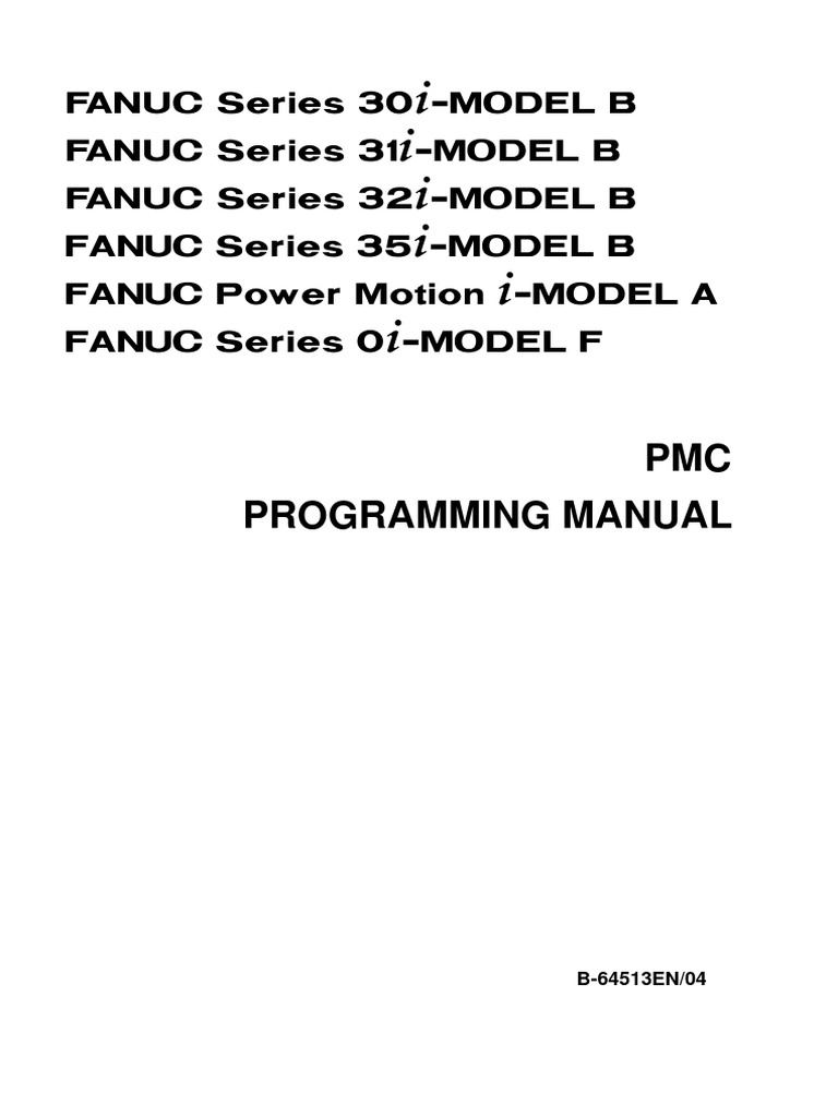 B-64513EN - 04 PMC Programing 0if | PDF | Input/Output | Subroutine