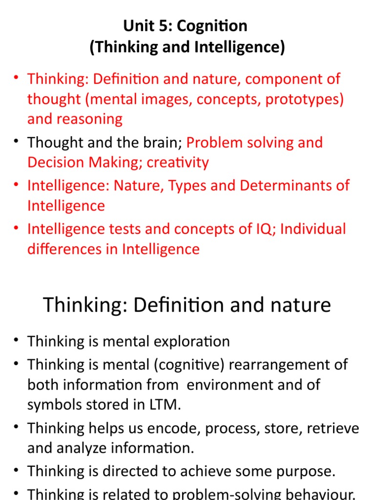 Unit 5: Cognition (Thinking and Intelligence) : - Thought and The Brain ...