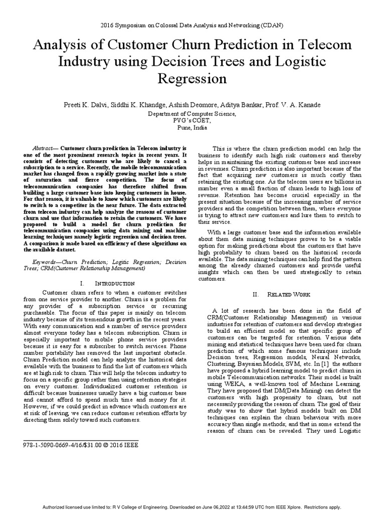 Analysis of Customer Churn Prediction in Telecom Industry Using Decision Trees and Logistic ...
