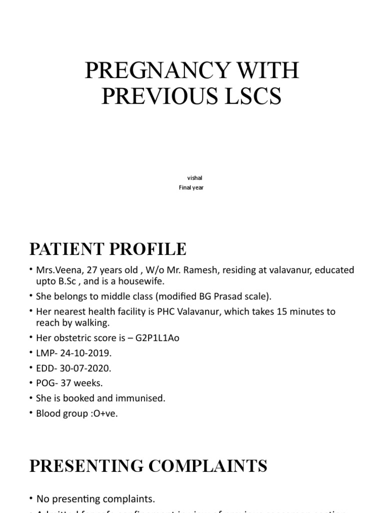 Pregnancy With Previous LSCS: Vishal Final Year | PDF | Pregnancy ...
