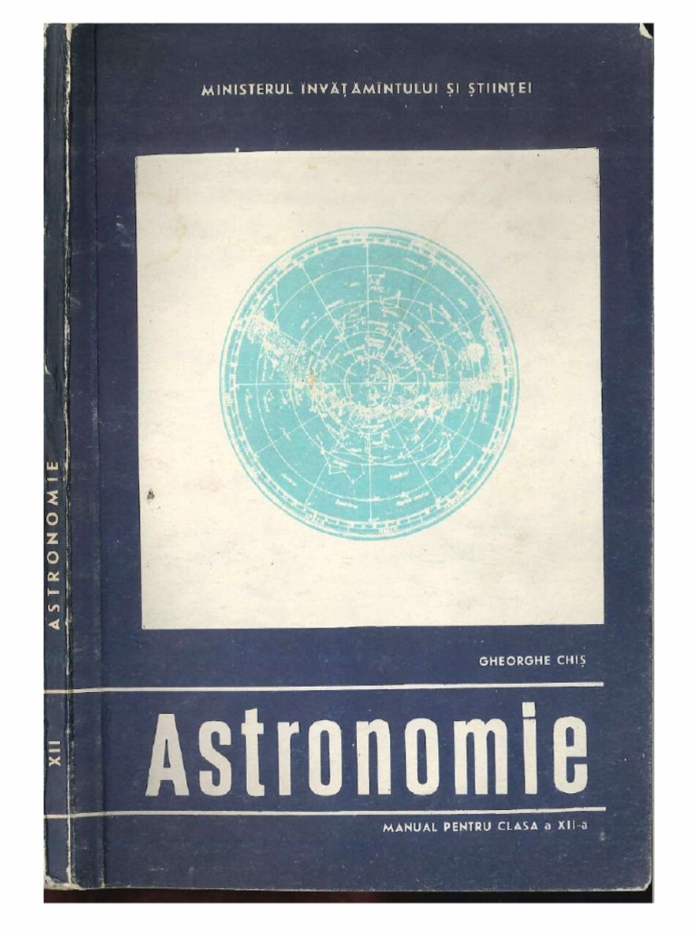 Astronomie Manual Clasa A XII-a 1991 | PDF