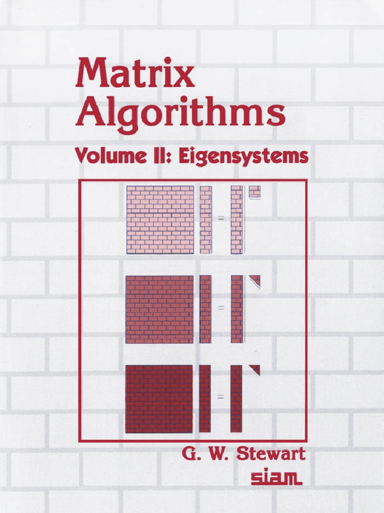 Matrix Algorithms Volume II Eigensystems TQW - Darksiderg | PDF | Eigenvalues And Eigenvectors ...