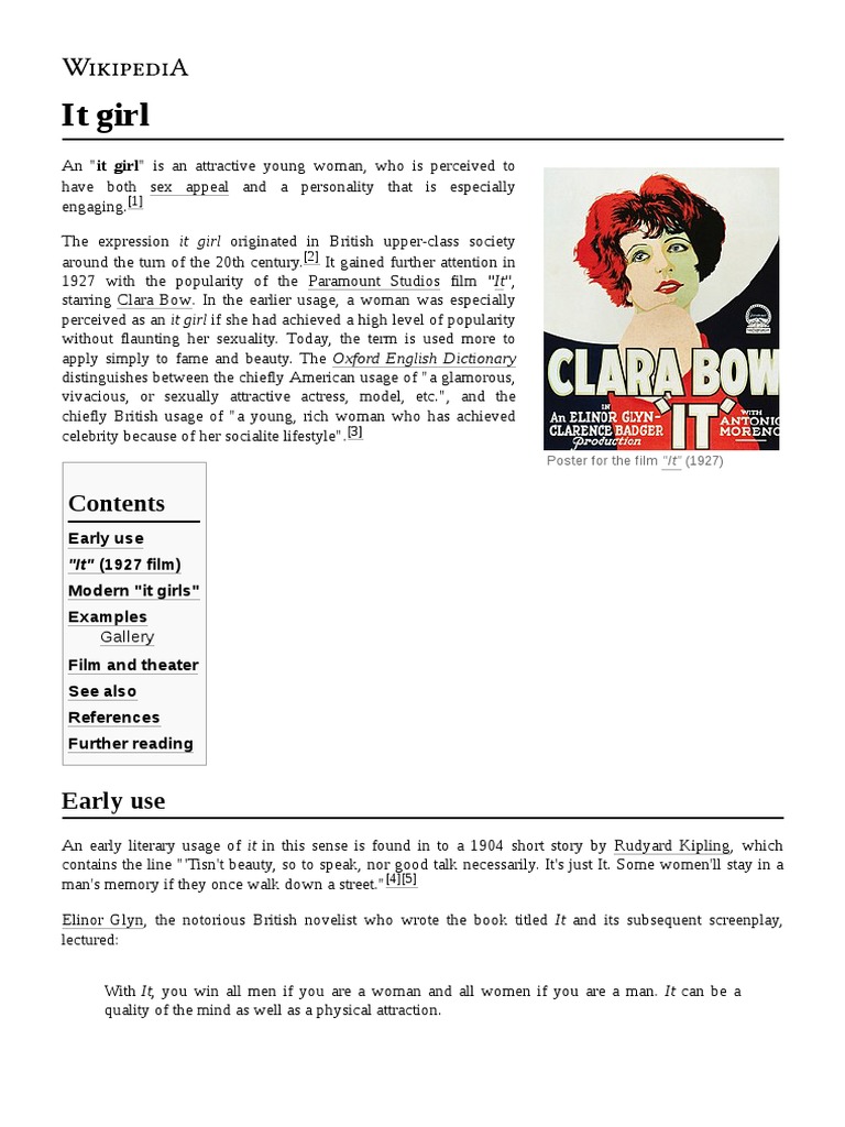 It Girl: Early Use Modern "It Girls" Examples Film and Theater See Also ...