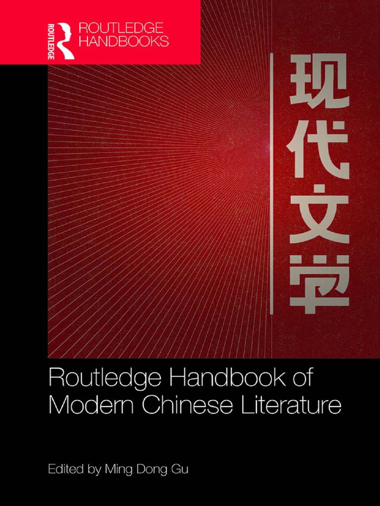 Routledge Handbook of Modern Chinese | PDF | Chinese Literature | China