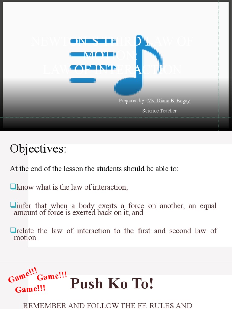 Newton'S Third Law of Motion: Law of Interaction: Prepared By: Ms ...