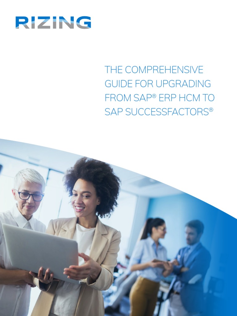 The Comprehensive Guide For Upgrading From Sap Erp HCM To Sap ...