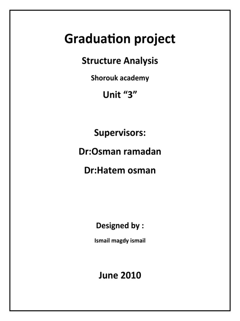 Graduation Project: Structure Analysis Unit "3" Supervisors: Dr:Osman ...