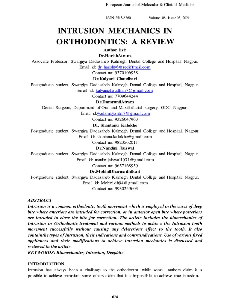 Intrusion Mechanics in Orthodontics: A Review: Author List: DR ...
