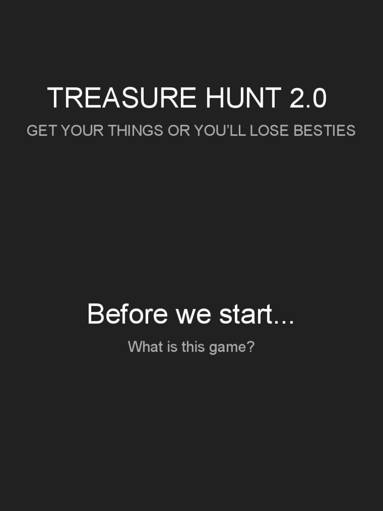 Treasure Hunt 2.0 | PDF | Mystery, Thriller & Crime Fiction