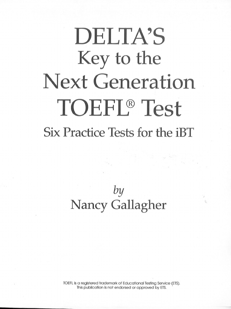 Delta's Key To The TOEFL Test - Six Practice Tests For The IBT | PDF