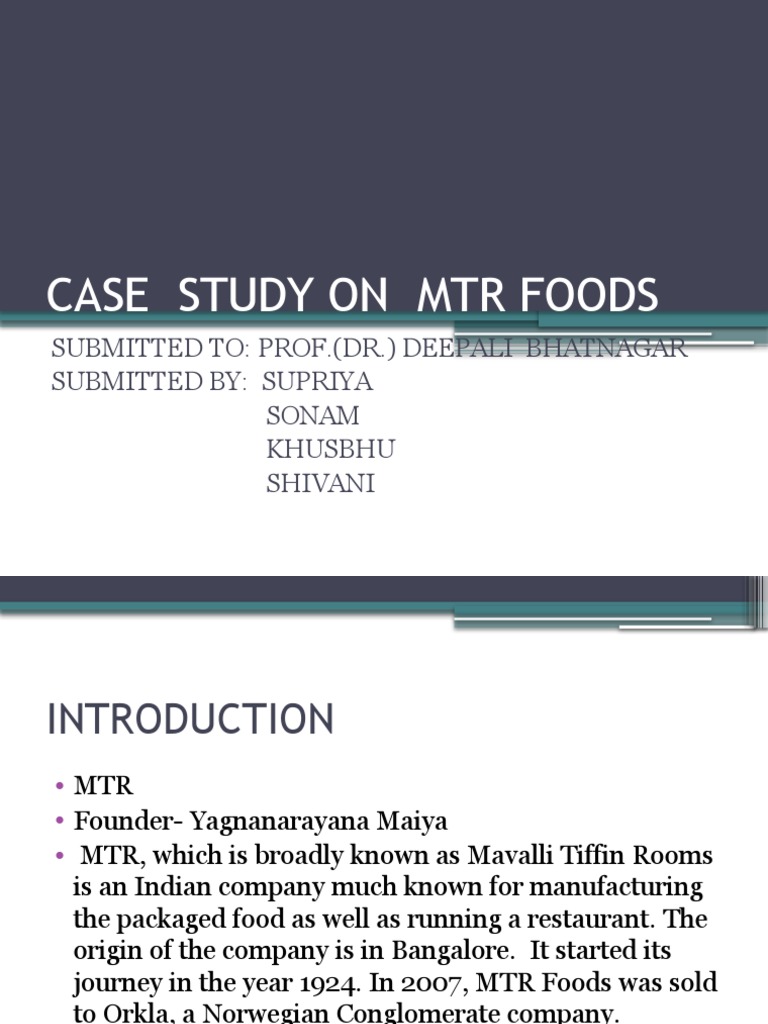 Case Study On MTR Foods | PDF | Marketing | E Commerce