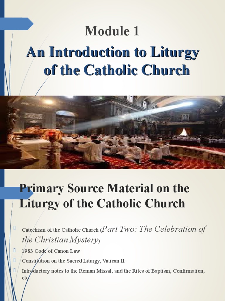 An Introduction To Liturgy of The Catholic Church | PDF | Liturgy ...