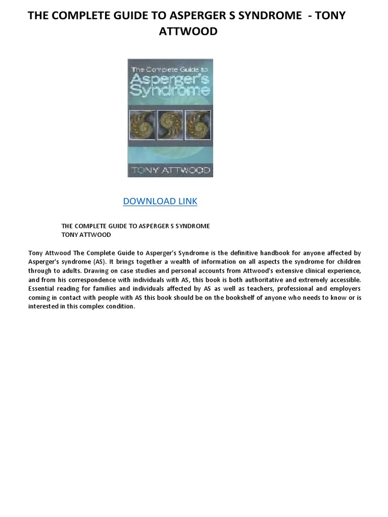 The Complete Guide To Asperger S Syndrome - Tony Attwood | PDF