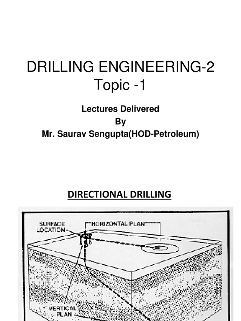 Directional Drilling Techniques Overview | PDF | Oil Well