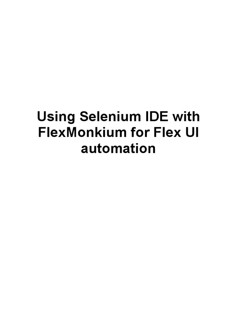 FlexUI Automation | PDF | Selenium (Software) | Apache Flex