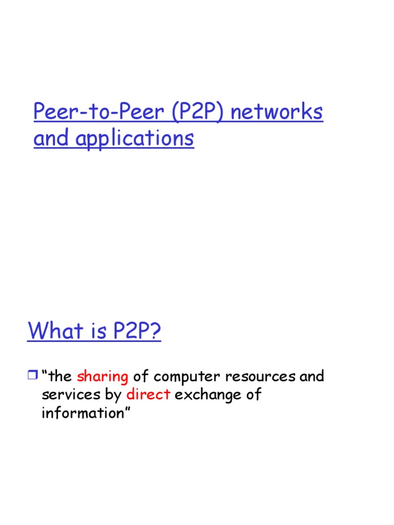 Peer-to-Peer (P2P) Networks and Applications | PDF | Peer To Peer | Client–Server Model