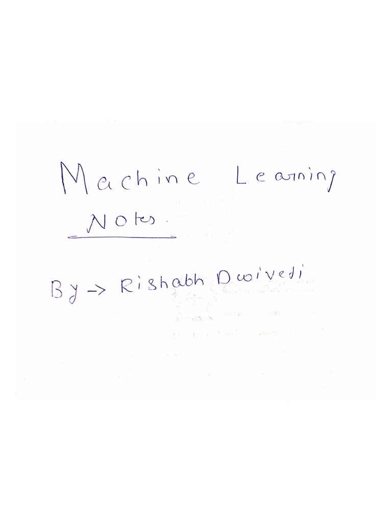 Machine Learning Notes | PDF