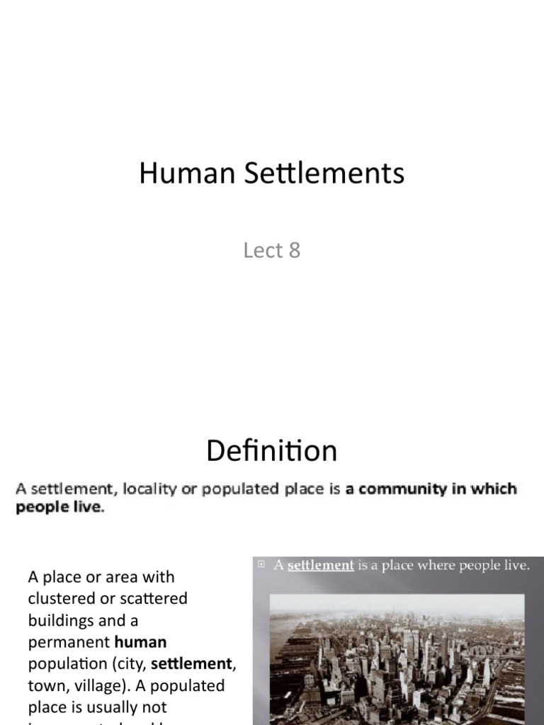 Human Settlements - Lect 8 | PDF