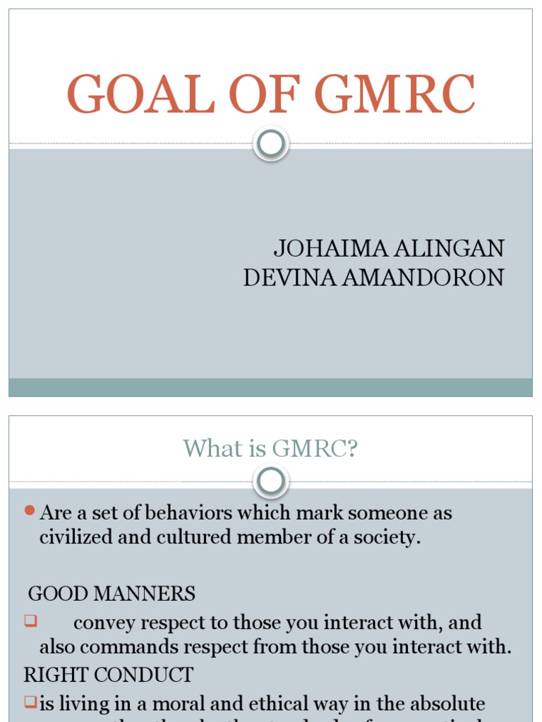 4.0 Major Goals of GMRC | PDF | Etiquette | Value (Ethics)