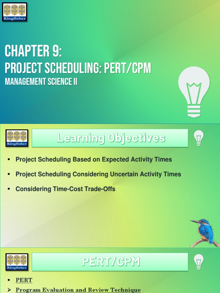 Chapter 9 Project Scheduling (Pert CPM) | PDF | Business Process | Planning
