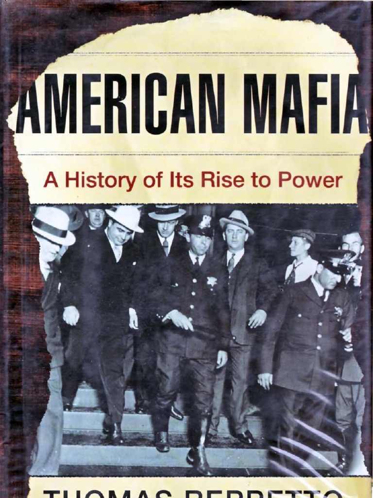 American Mafia a History of Its Rise to Power | American Mafia | Lucky ...