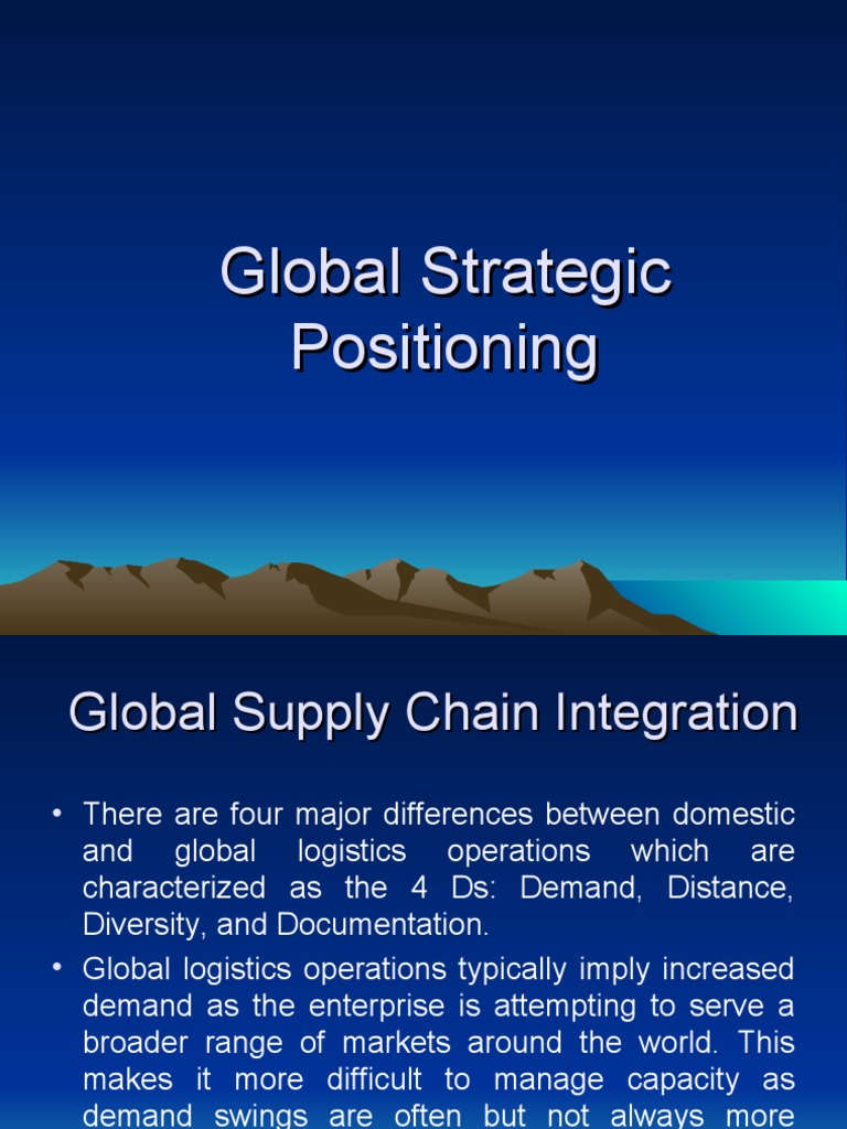 Global Strategic Positioning | PDF | Procurement | Logistics