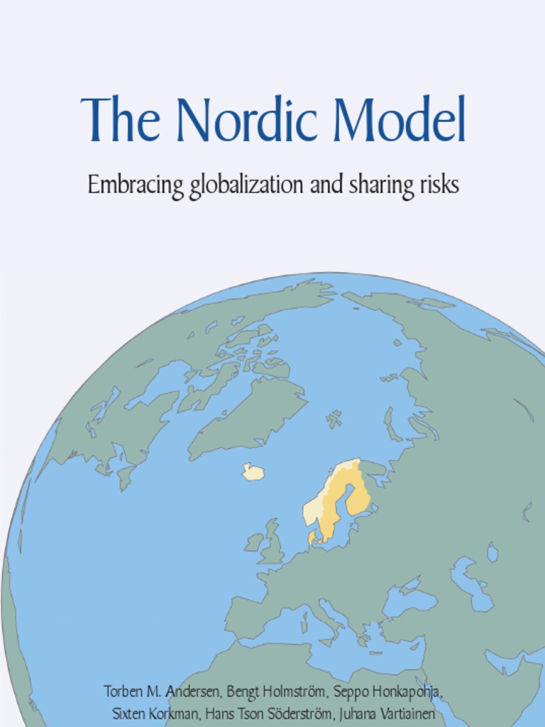 1892 the Nordic Model Complete | Taxes | Welfare State