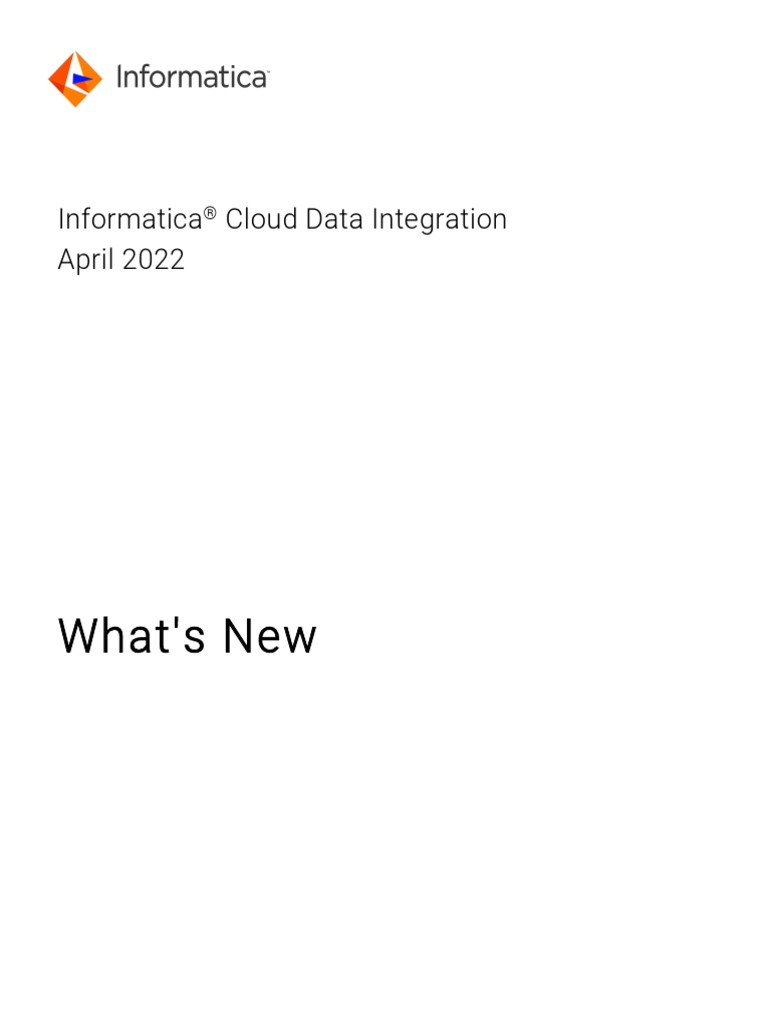 What's New: Informatica Cloud Data Integration April 2022 | PDF ...