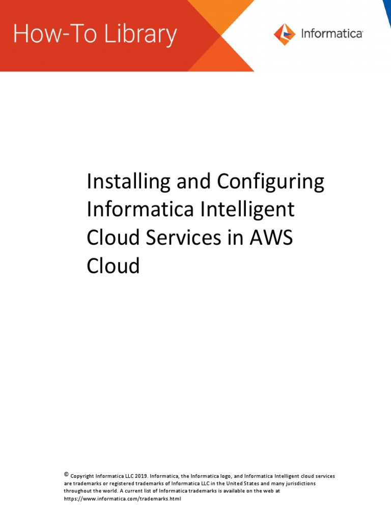 Installing and Configuring Informatica Intelligent Cloud Services In+ The AWS Cloud | PDF ...