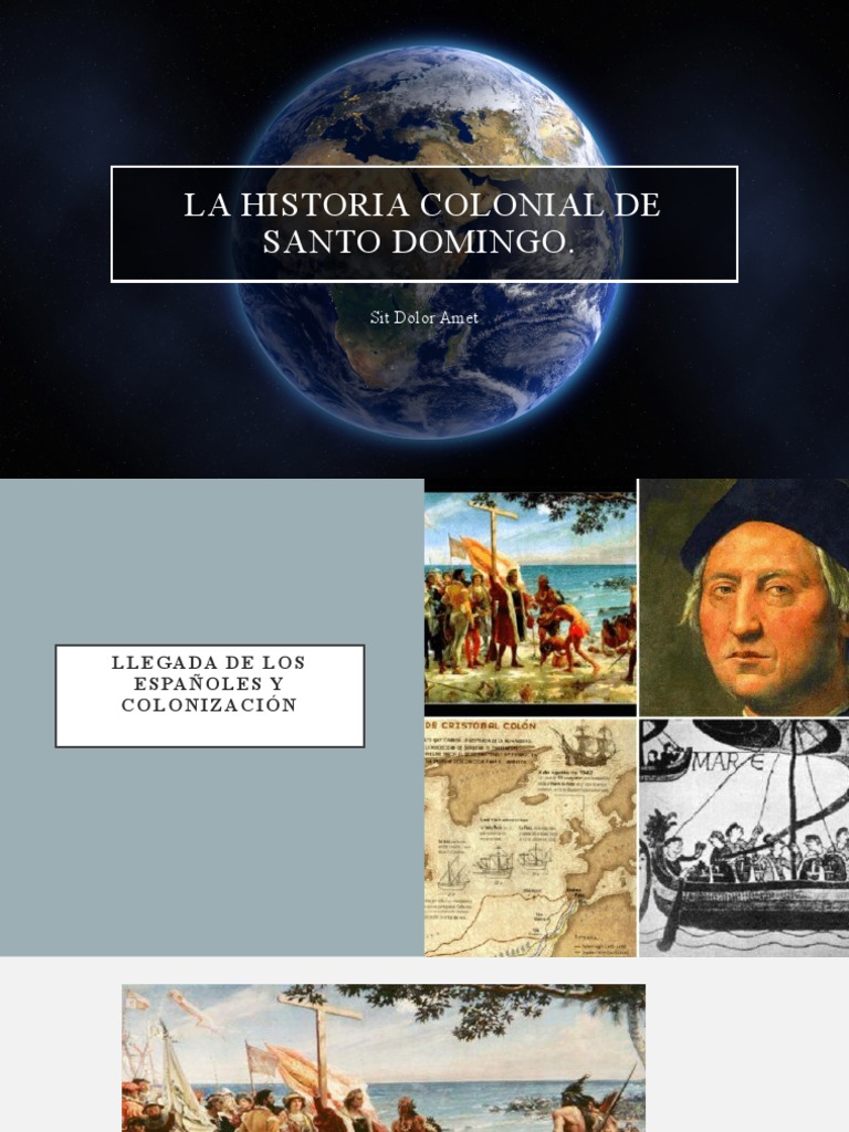 La Historia Colonial de Santo Domingo | PDF | República Dominicana | Colonización europea de las ...