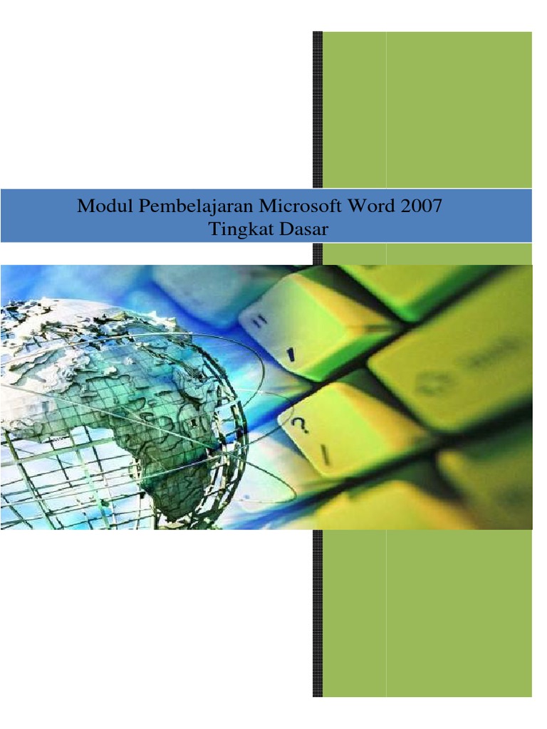 Modul Pembelajaran Ms - Word 2007 Tingkat Dasar | PDF | Seni | Komputer