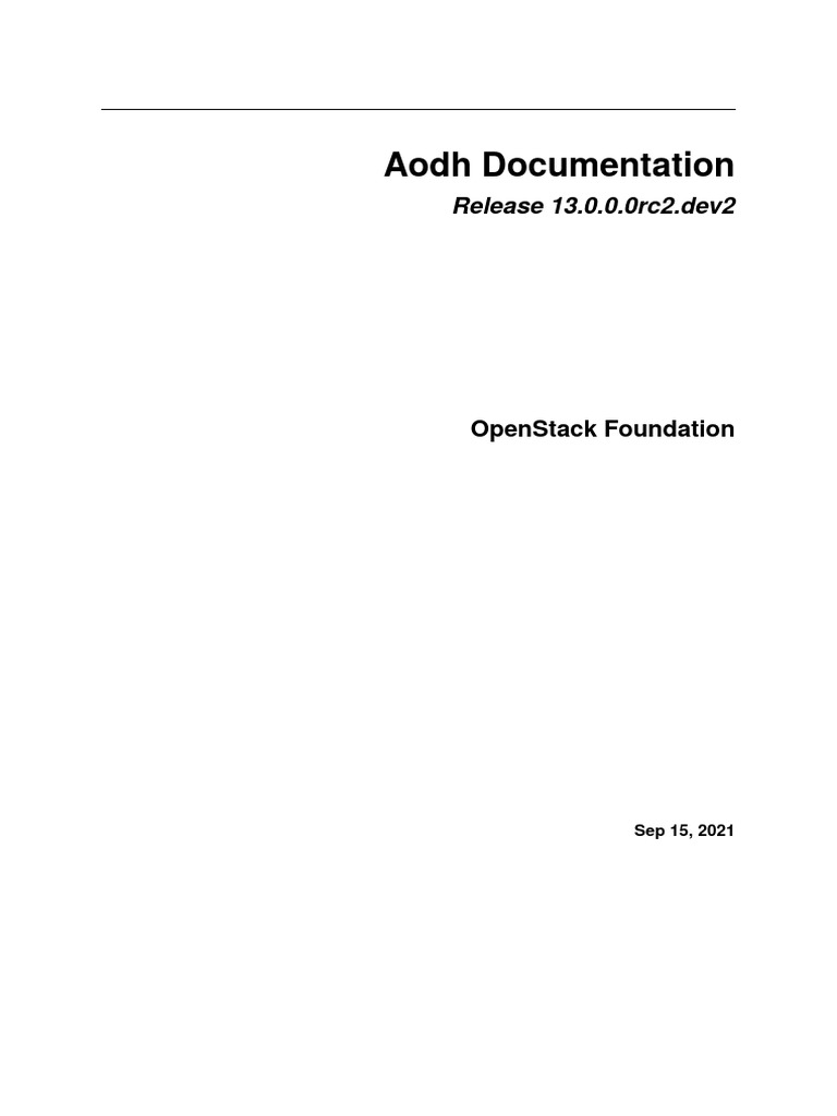 Aodh Documentation: Release 13.0.0.0rc2.dev2 | PDF | Open Stack | Superuser