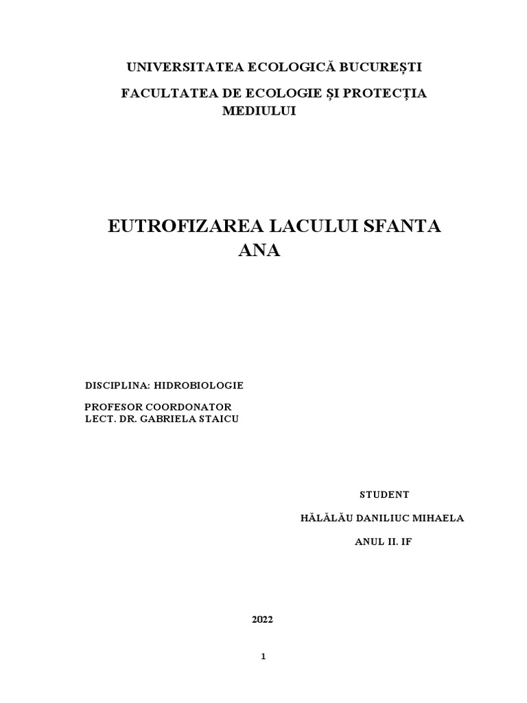 Examen Hidrobiologie. Eutrofizarea Lacului Sfanta Ana. Halalau Mihaela ...