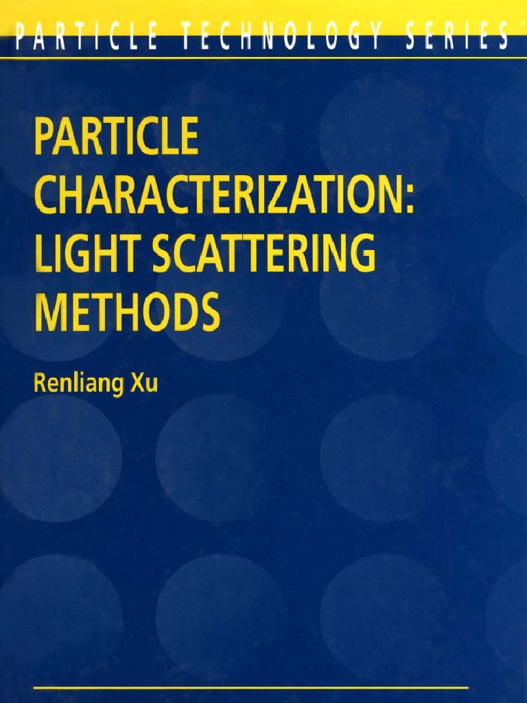 Particle Characterization Light ScatteringMethods - Muyac | PDF ...