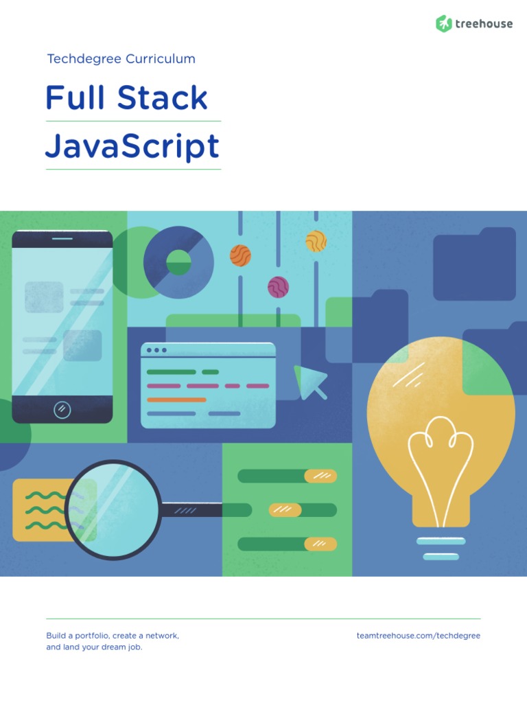 Full Stack Javascript: Techdegree Curriculum | PDF | World Wide Web | Internet & Web