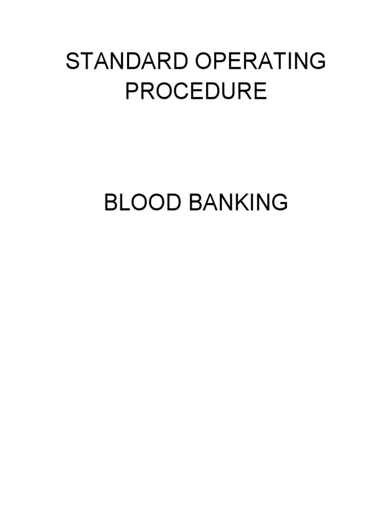 Blood Bank SOP 2015 | PDF | Blood Plasma | Blood Type
