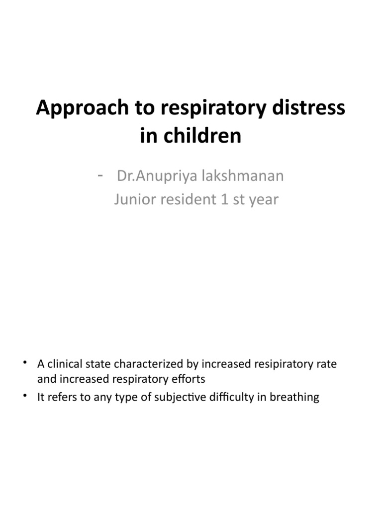 Approach To Respiratory Distress in Children-1 | PDF | Pneumonia ...