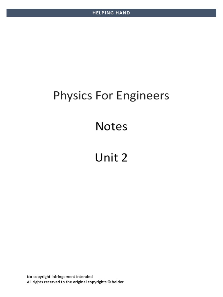 Physics Unit-2 Handwritten Notes | PDF