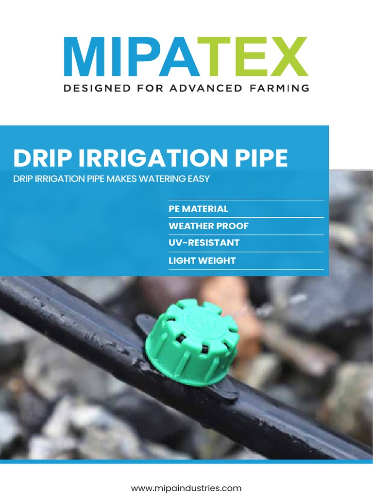 Drip Pipe Brochure | PDF | Irrigation | Agriculture