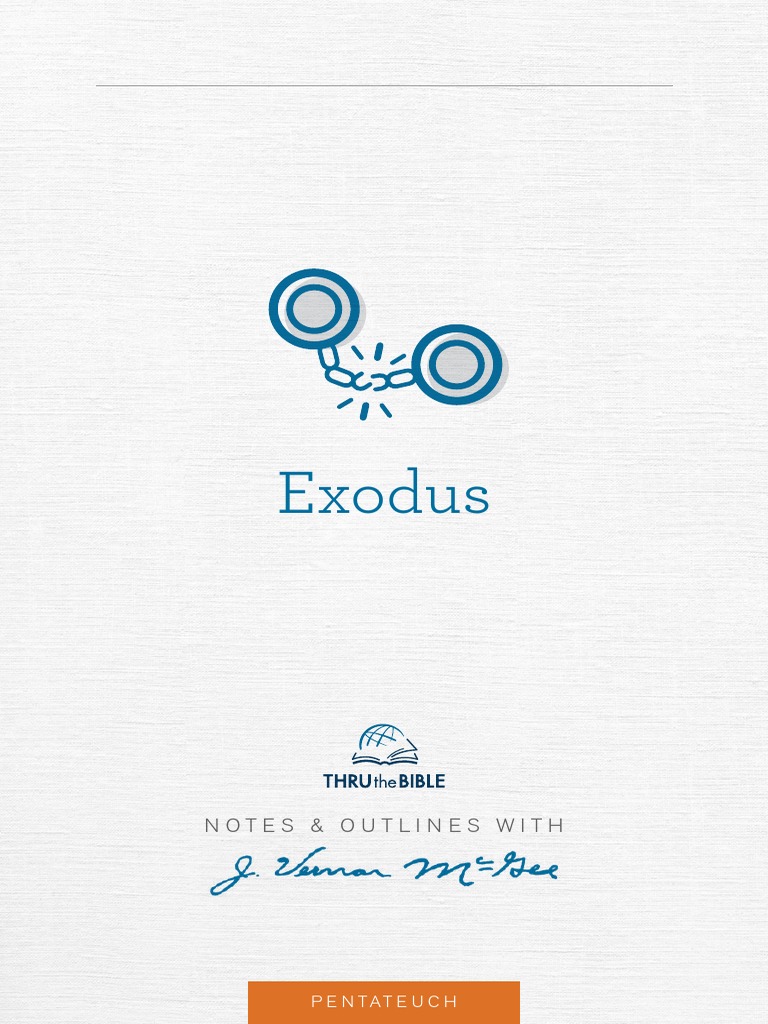 Exodus: Notes & Outlines With | PDF | Book Of Exodus | Tabernacle